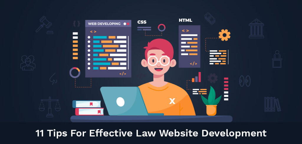 11 Tips For Effective Law Firm Website Development - E2M Solutions